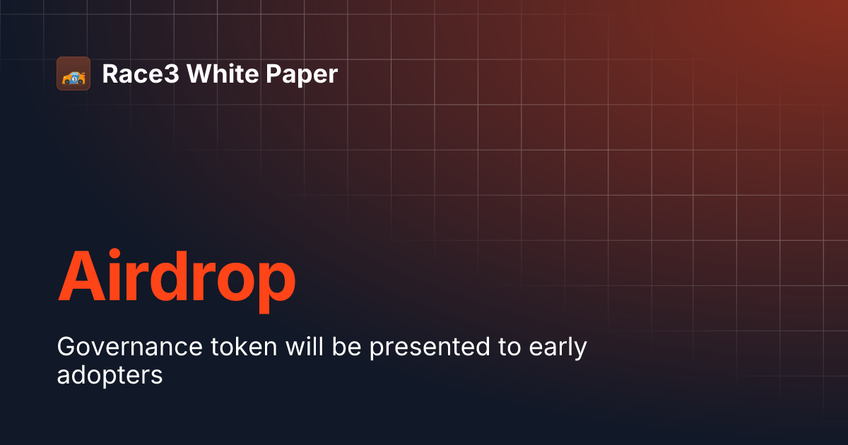 Airdrop | Race3 White Paper